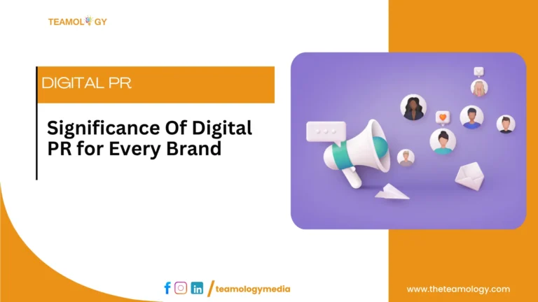 Significance of Digital PR for Brand Growth & Trust