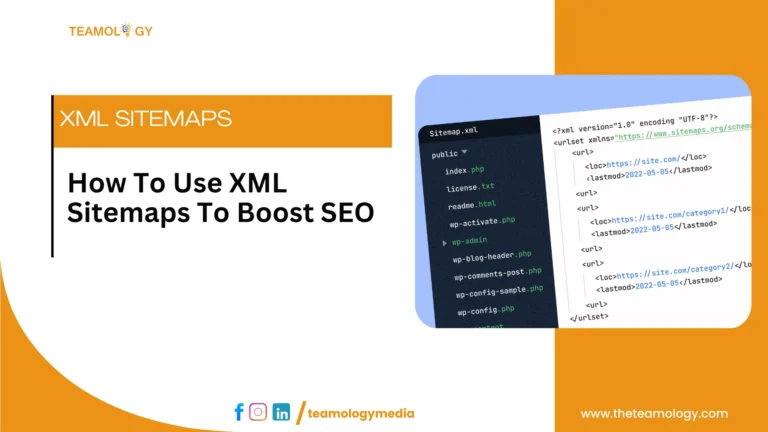 How To Use XML Sitemaps To Boost SEO